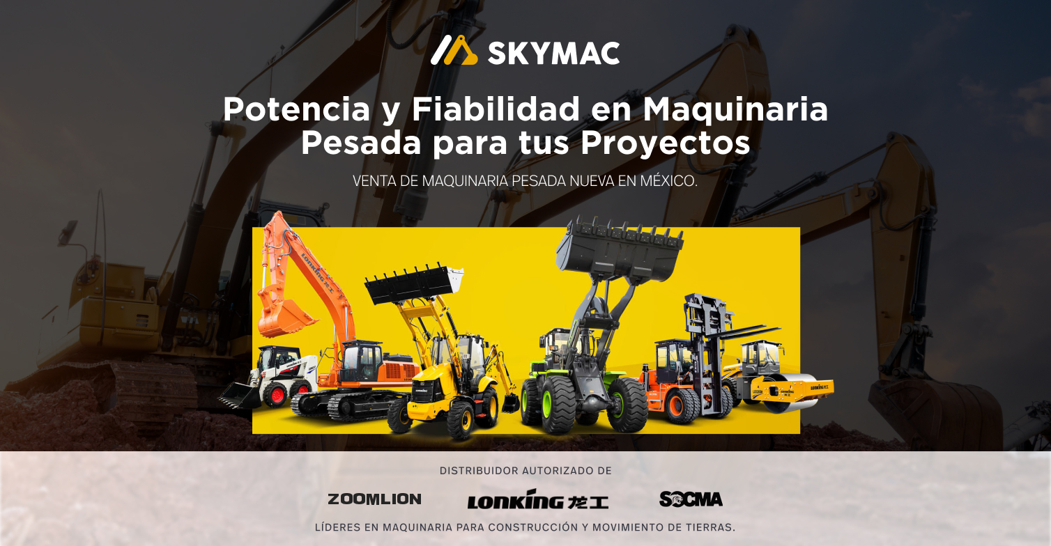 Venta de Maquinaria Pesada Nueva | SkyMac
